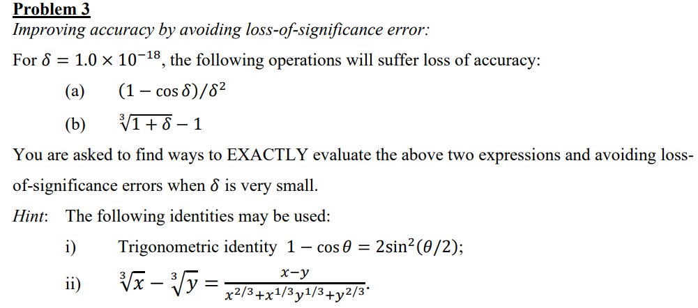 Solved solvingProblem 3Improving accuracy by avoiding loss | Chegg.com