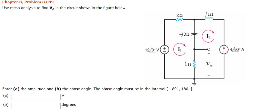 Solved Chapter 8, Problem 8.099 Use mesh analysis to find | Chegg.com