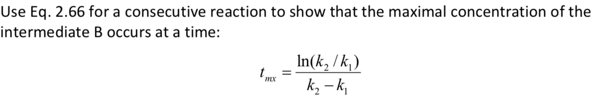 In a consecutive reaction A + B C the concentration | Chegg.com