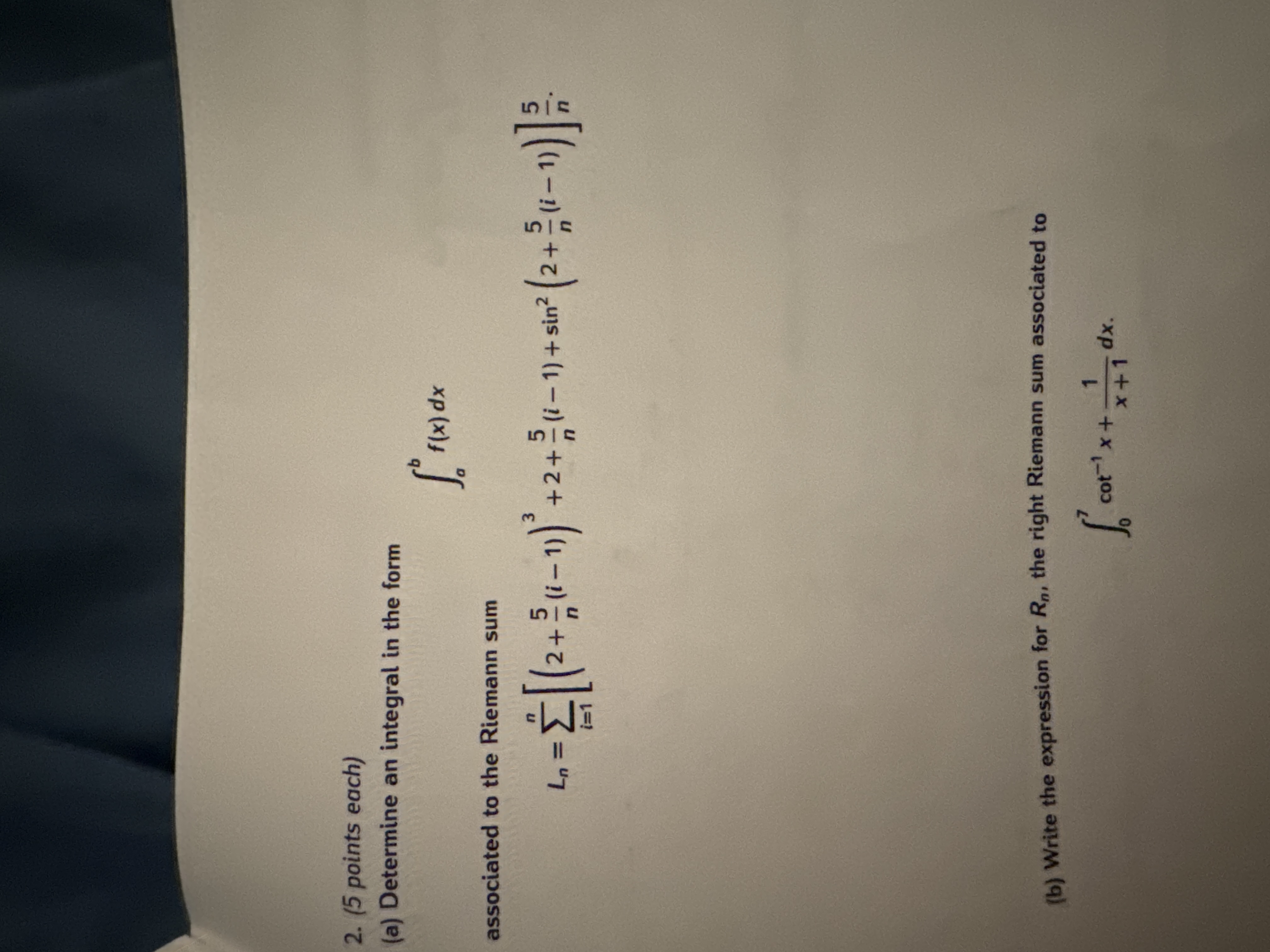 Solved 2. (5 points each) (a) Determine an integral in the | Chegg.com