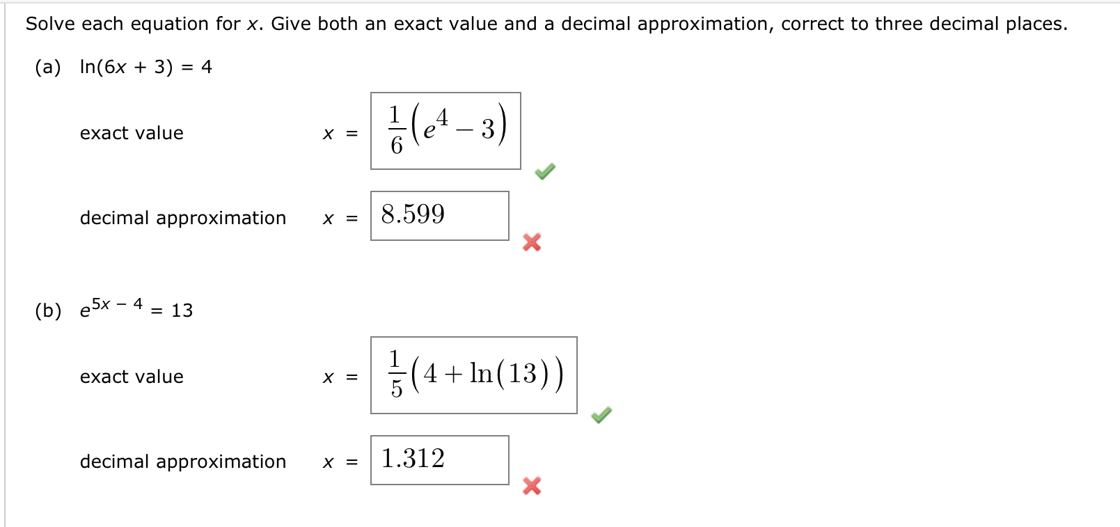 Solved Solve each equation for x. ﻿Give both an exact value | Chegg.com