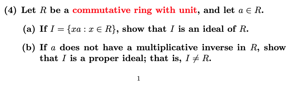 Solved (4) Let R be a commutative ring with unit, and let a | Chegg.com