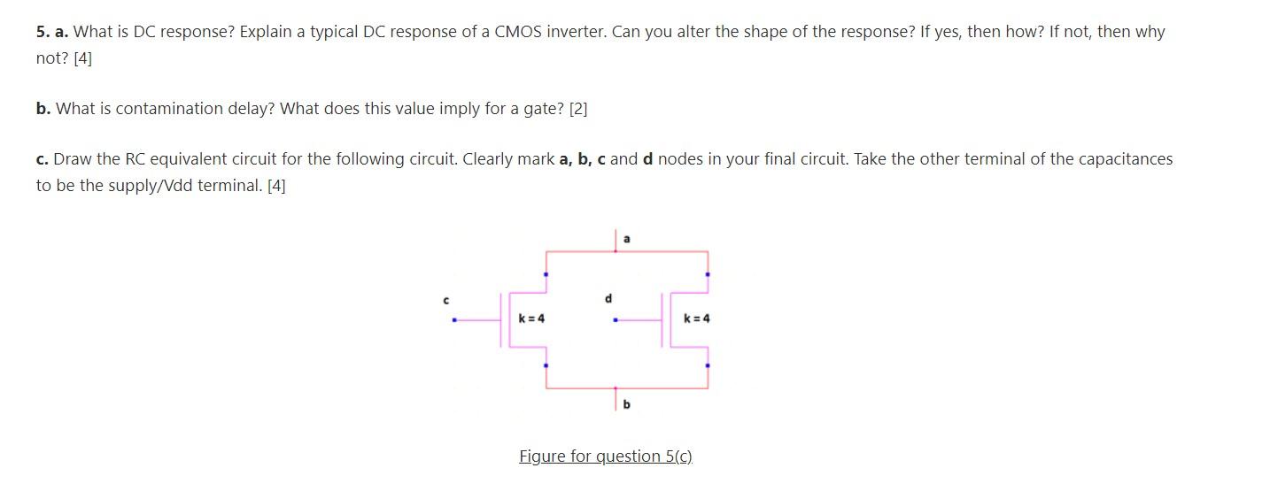Solved Note: This is a VLSI design Course Question. Please | Chegg.com