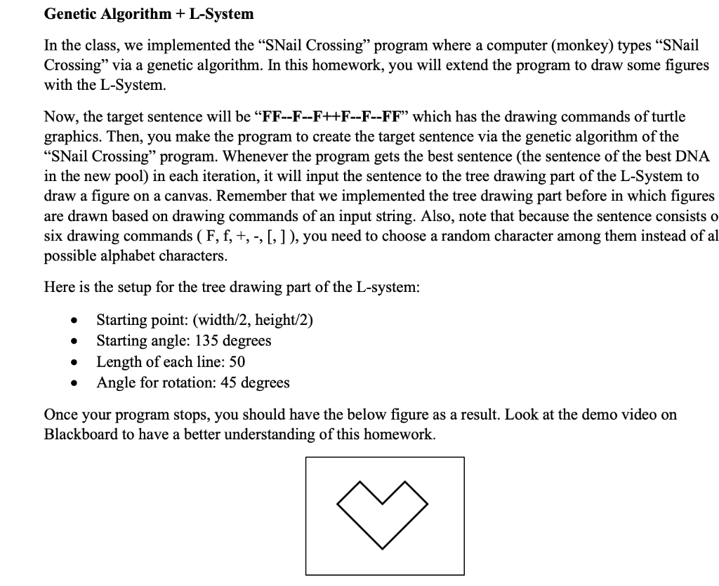 Genetic Algorithm +L-System In the class, we | Chegg.com