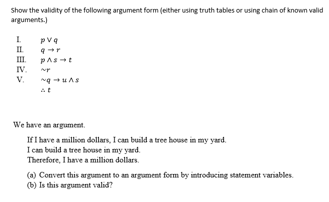 Solved Show the validity of the following argument form | Chegg.com