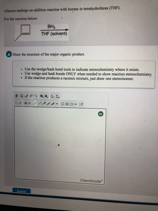 Solved an addition reaction with borane in tetrahydrofuran | Chegg.com