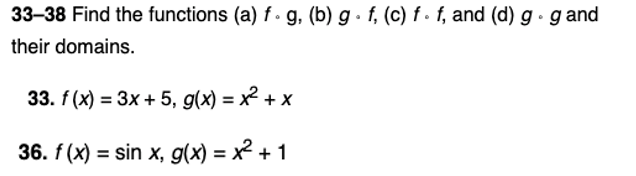 Solved 33-38 Find the functions (a) f. g, (b) gf, (c) f. f, | Chegg.com