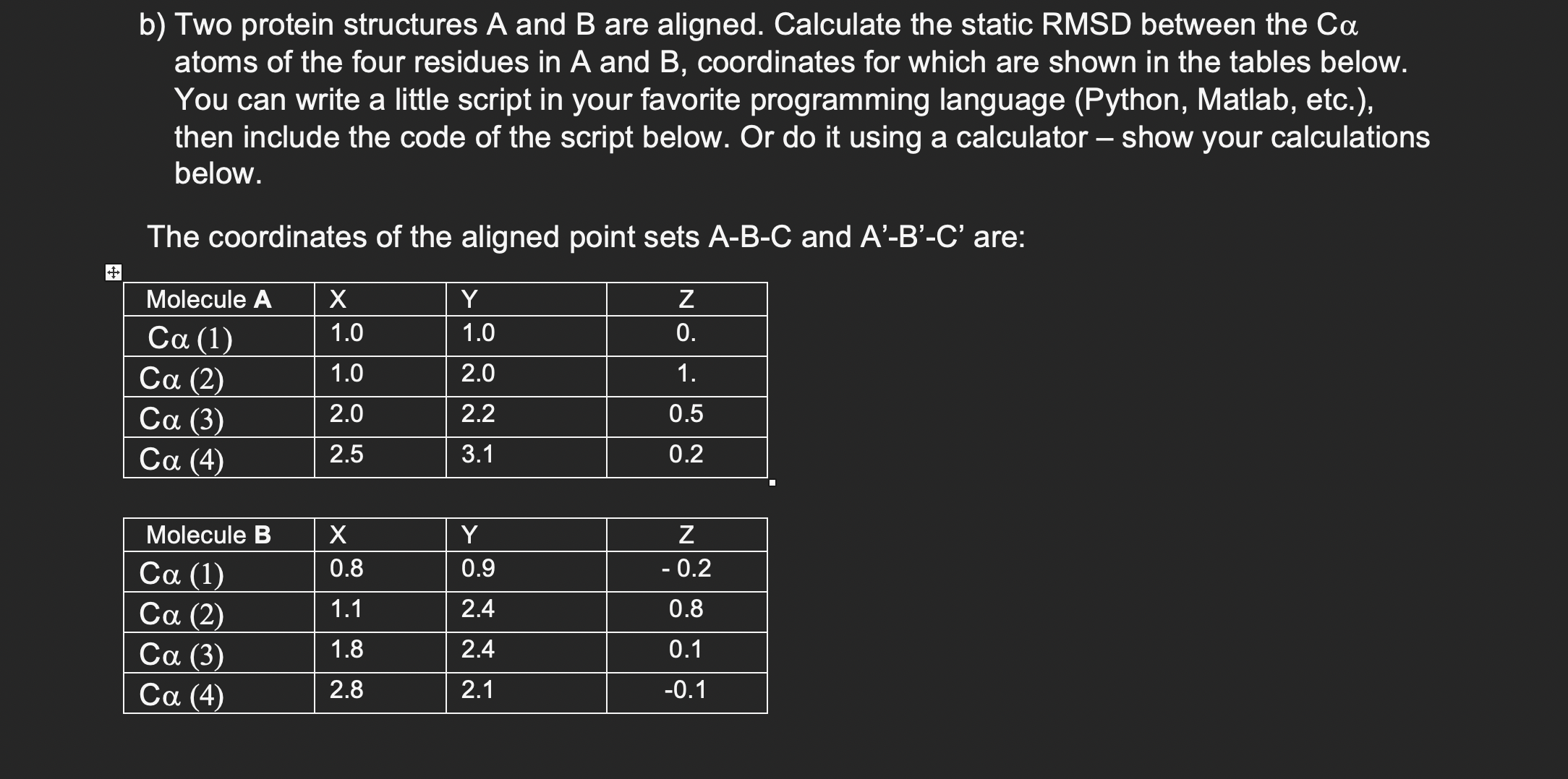 b) ﻿Two protein structures A and B are aligned. | Chegg.com