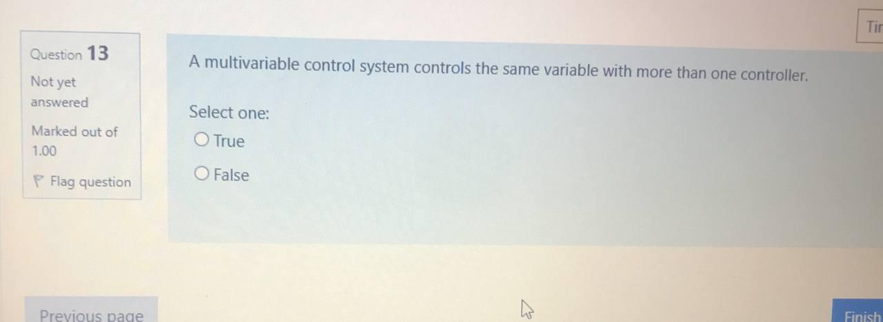 Solved Question 13 A multivariable control system controls | Chegg.com