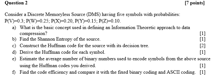 Solved Question 2 7 Points Consider A Discrete Memoryless 2274