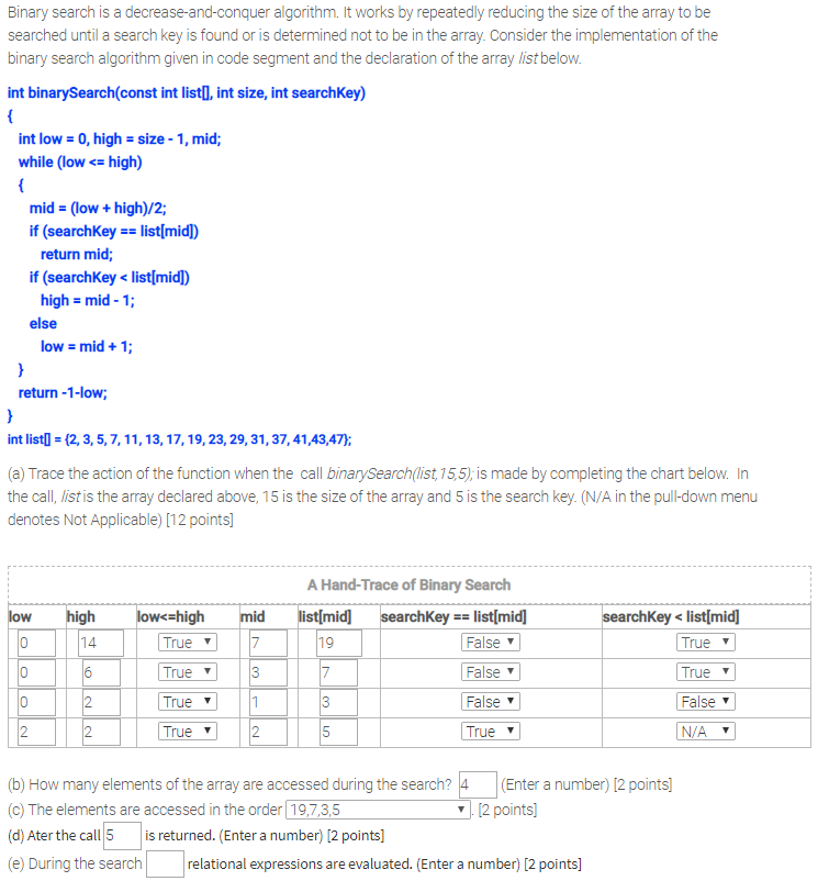 Binary search is a decrease-and-conquer algorithm. It | Chegg.com