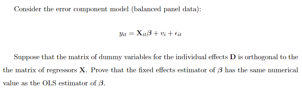Solved Consider the error component model (balanced panel | Chegg.com