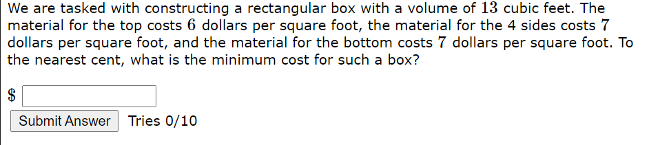 Solved We are tasked with constructing a rectangular box | Chegg.com