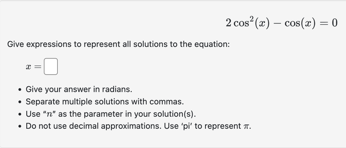 Solved 2cos2(x)-cos(x)=0Give expressions to represent all | Chegg.com
