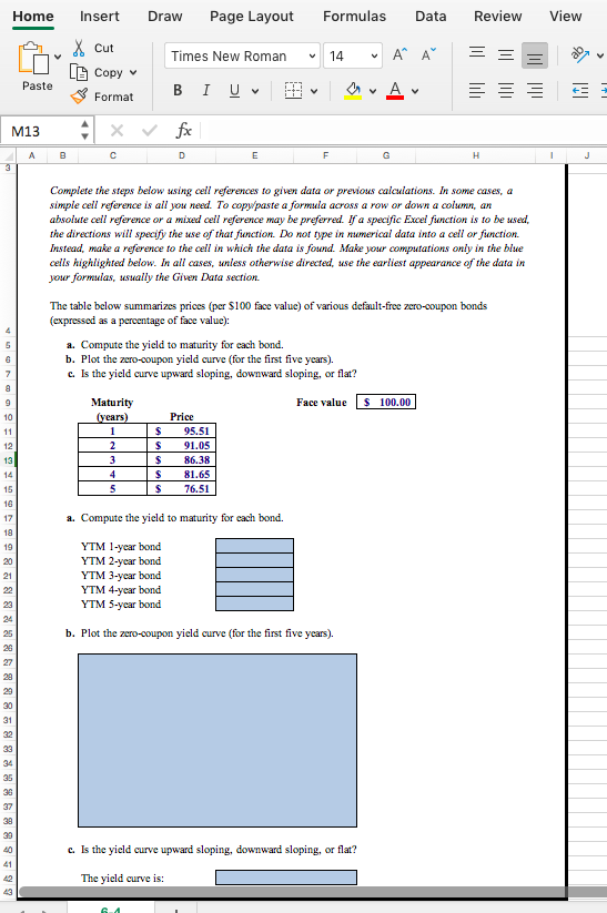 Solved Home Insert Draw Page Layout Formulas DtRview View | Chegg.com