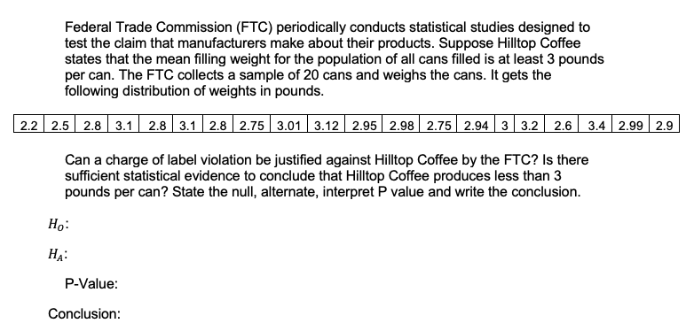 Solved Federal Trade Commission (FTC) periodically conducts | Chegg.com