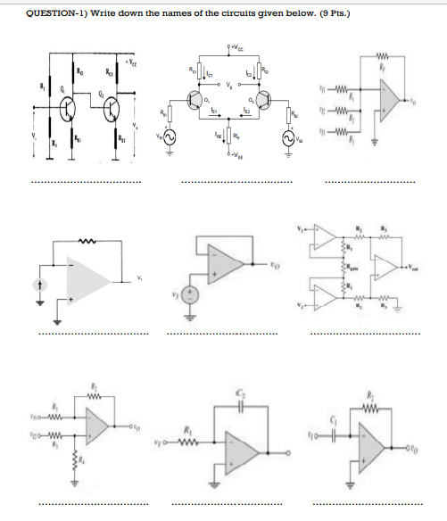 Solved QUESTION-1) Write down the names of the circuits | Chegg.com Solved QUESTION-1) Write down the names of the circuits | Chegg.com
