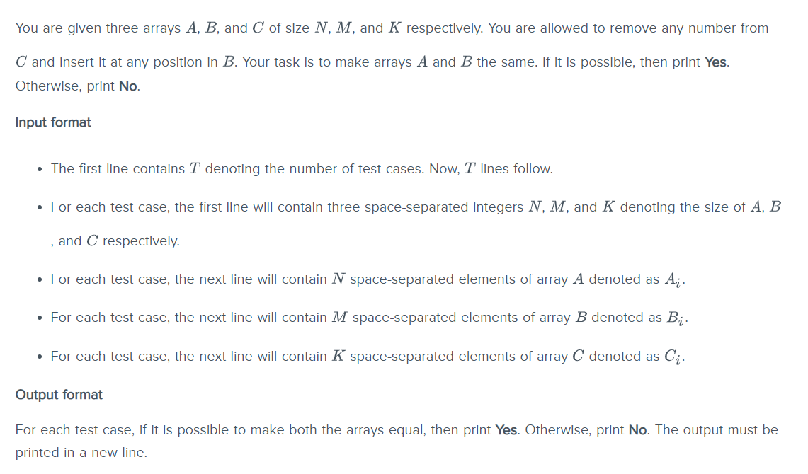 You Are Given Three Arrays A B And C Of Size N M 