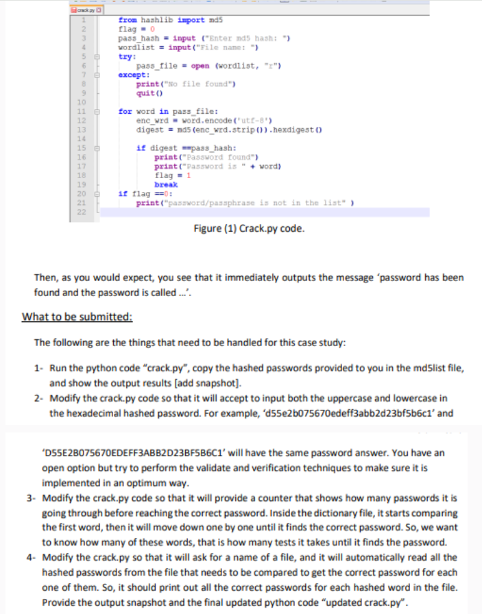 Solved theye provede me with these :crack.py :from hashlib | Chegg.com