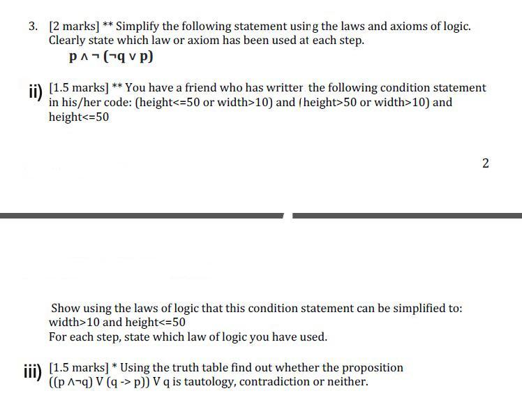 Solved 3. [2 marks] ** Simplify the following statement | Chegg.com