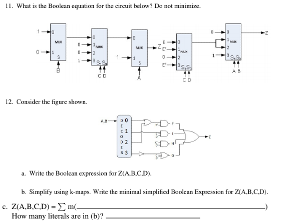 Solved 11. What is the Boolean equation for the circuit | Chegg.com