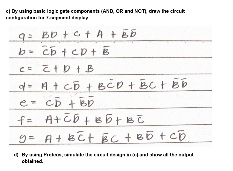 Solved c) By using basic logic gate components (AND, OR and | Chegg.com