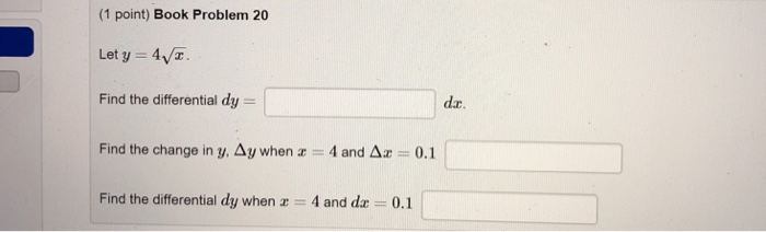 Solved (1 point) Book Problem 20 Let y 4Va Find the | Chegg.com
