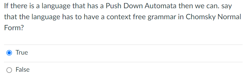 Solved If there is a language that has a Push Down Automata | Chegg.com