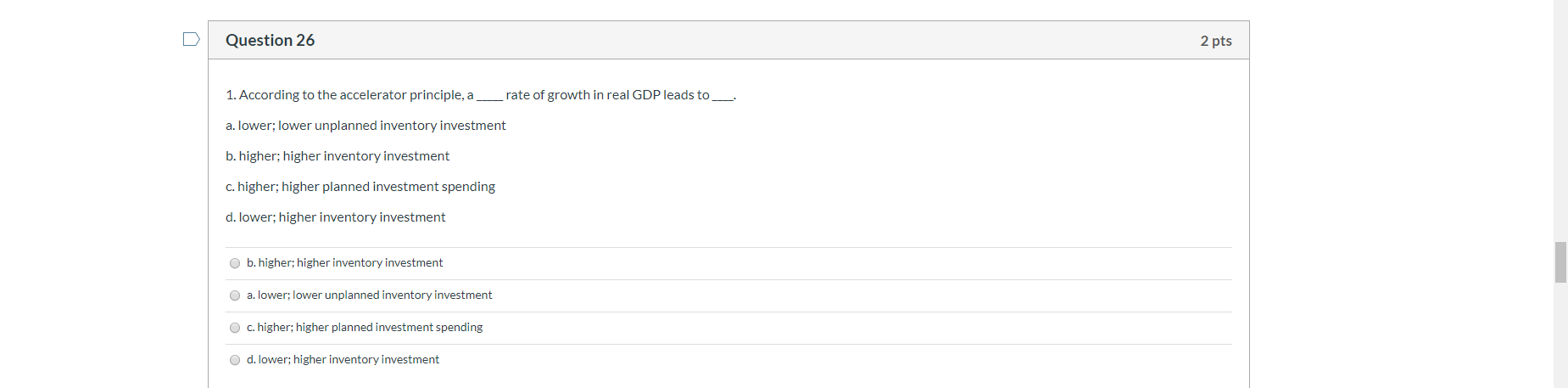 Solved Question 26 2 pts 1. According to the accelerator | Chegg.com
