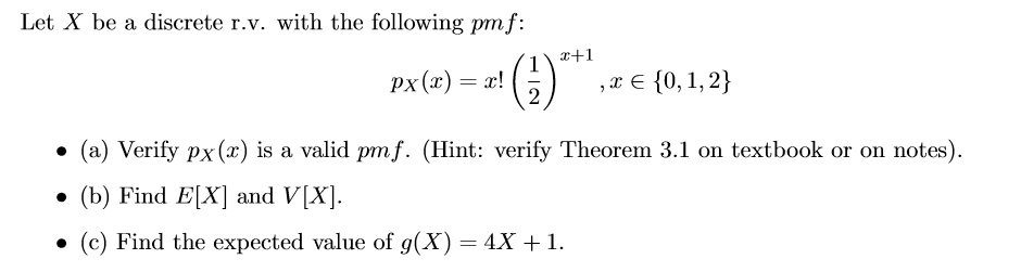 Solved Let X be a discrete r.v. with the following pmf: x+1 | Chegg.com