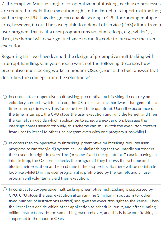 Solved 7. [Preemptive Multitasking] In co-operative | Chegg.com