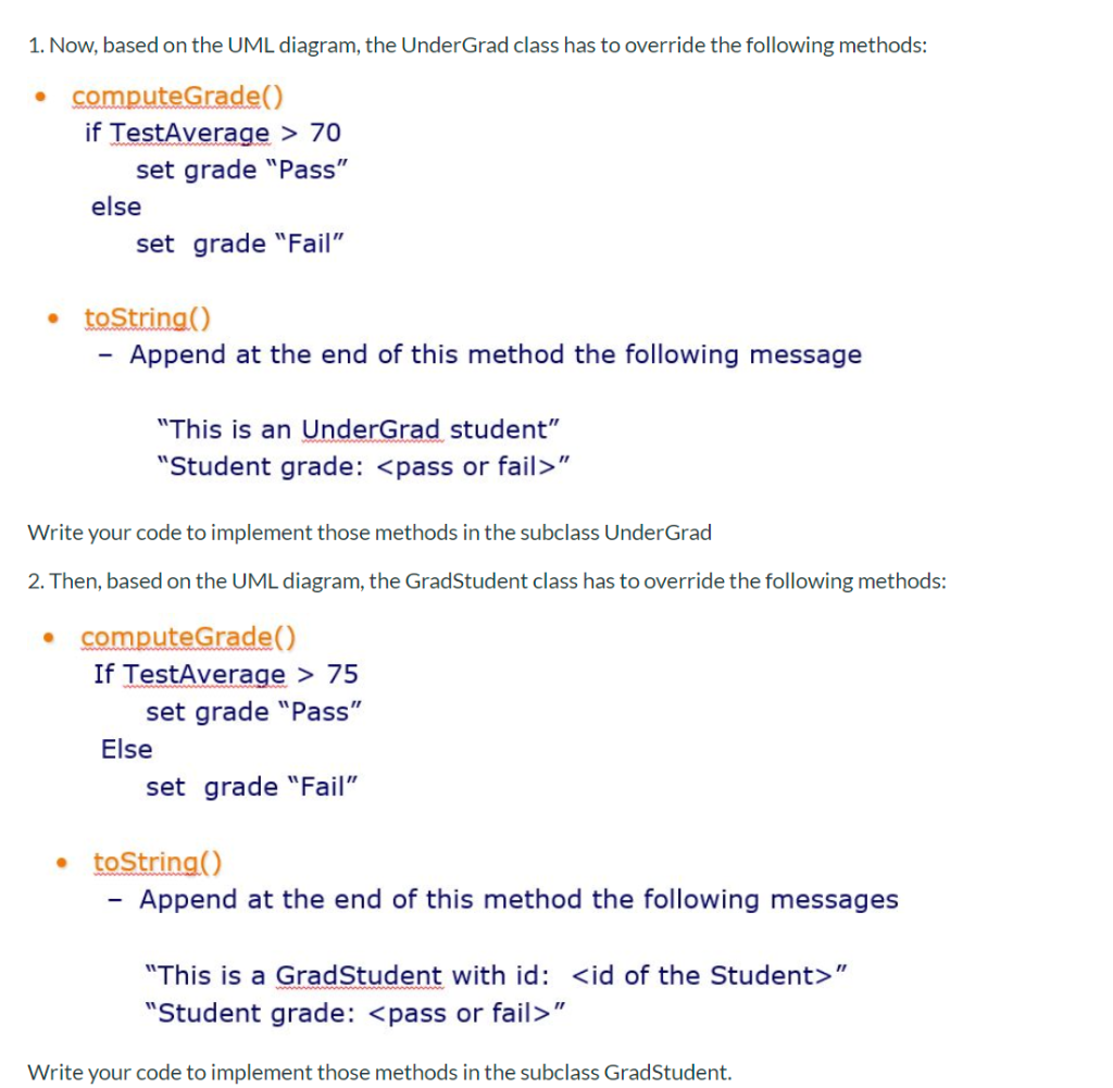 Solved You have the superclass Student and the subclasses | Chegg.com