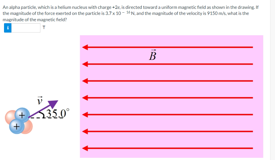 Solved An alpha particle, which is a helium nucleus with | Chegg.com