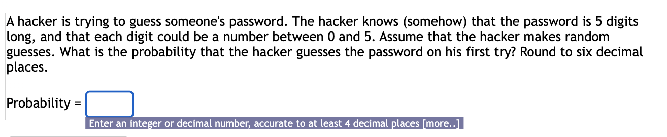 Solved A hacker is trying to guess someone's password. The | Chegg.com