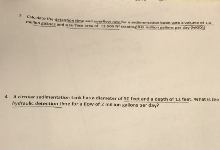 Solved Calculate the detention time and overflow rate for a | Chegg.com