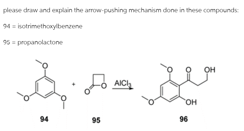 Solved please draw and explain the arrow-pushing mechanism | Chegg.com