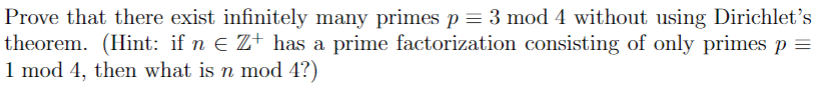 Solved Prove that there exist infinitely many primes p≡3mod4 | Chegg.com