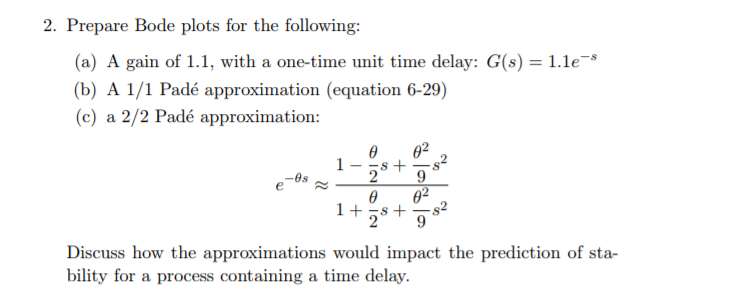 2. Prepare Bode plots for the following: (a) A gain | Chegg.com