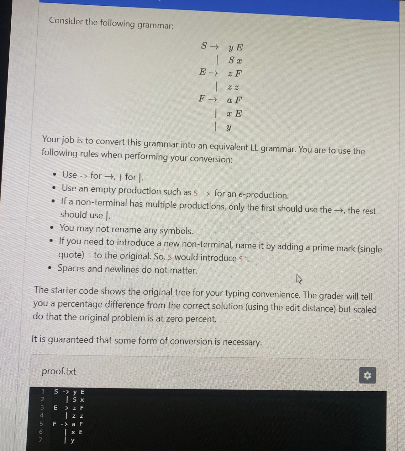Consider the following grammar: S→∣E→F→yESxzFzzaFxEy | Chegg.com