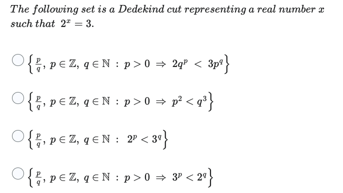 Solved The following set is a Dedekind cut representing a | Chegg.com