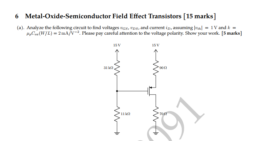 Solved 6 Metal-Oxide-Semiconductor Field Effect Transistors | Chegg.com