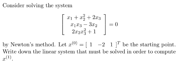 Solved Consider solving the system | Chegg.com