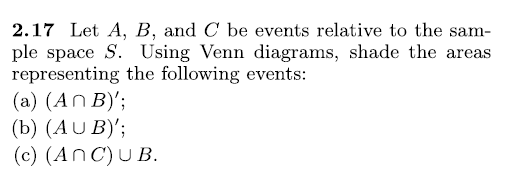 Solved 2.17 ﻿Let A,B, ﻿and C ﻿be events relative to the | Chegg.com