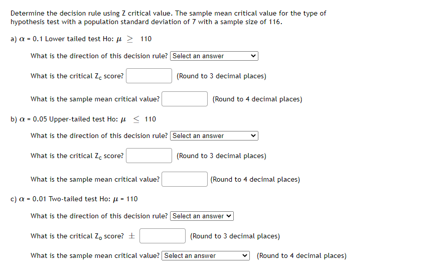 Solved Determine the decision rule using Z critical value. | Chegg.com