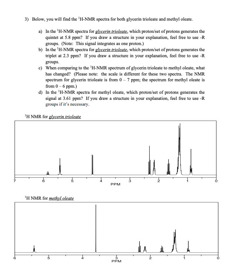 3) Below, you will find the 1H−NMR spectra for both | Chegg.com