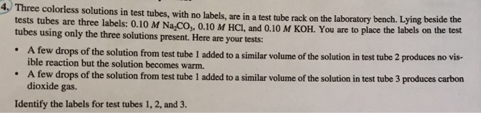 Solved 4、Three colorless solutions in test tubes, with no | Chegg.com