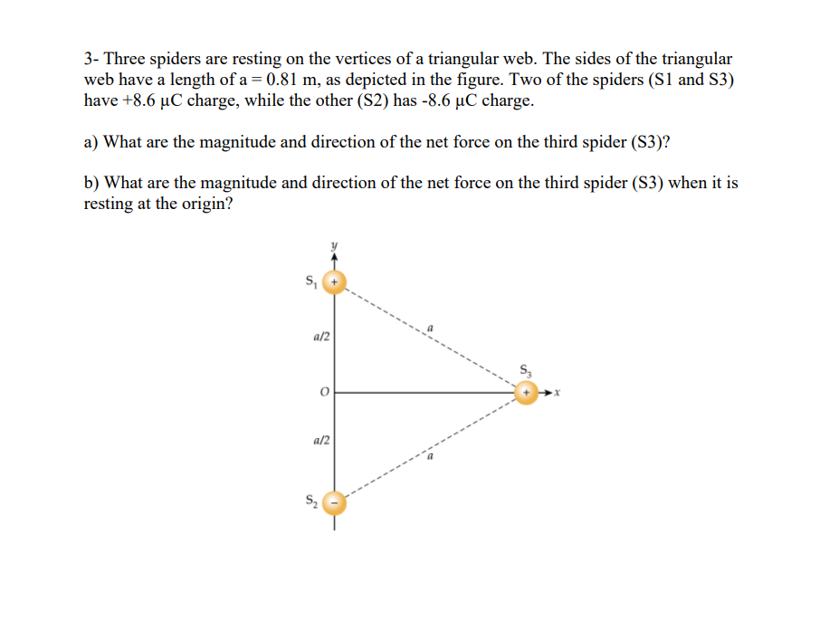 Solved 3- Three spiders are resting on the vertices of a | Chegg.com