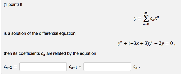 Solved (1 point) If is a solution of the differential | Chegg.com