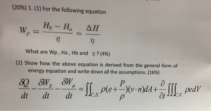 Solved (20%) 1. (1) For the following equation Hb- Ha AH W | Chegg.com
