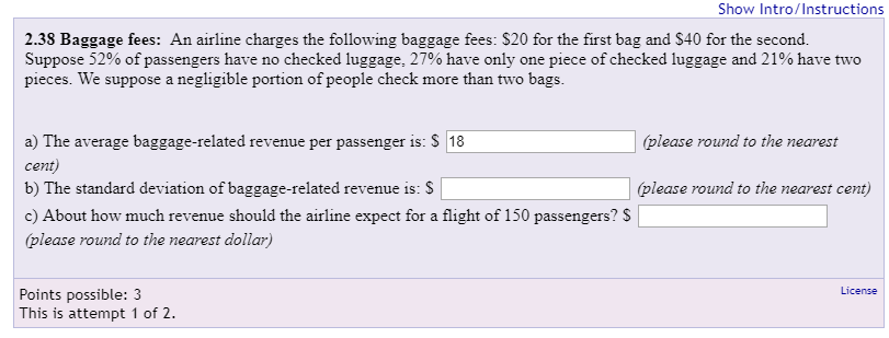 Solved Show Intro/Instructions 2.38 Baggage fees: An airline | Chegg.com